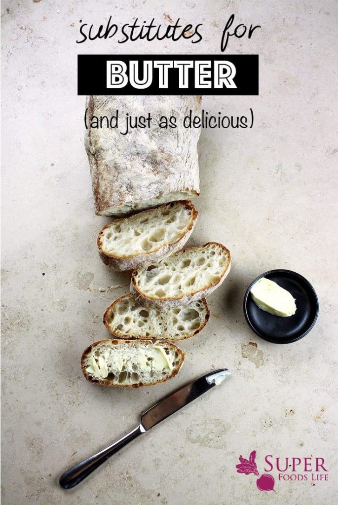 Butter Substitutes: Easy Baking Swaps for Butter - Super Foods Life